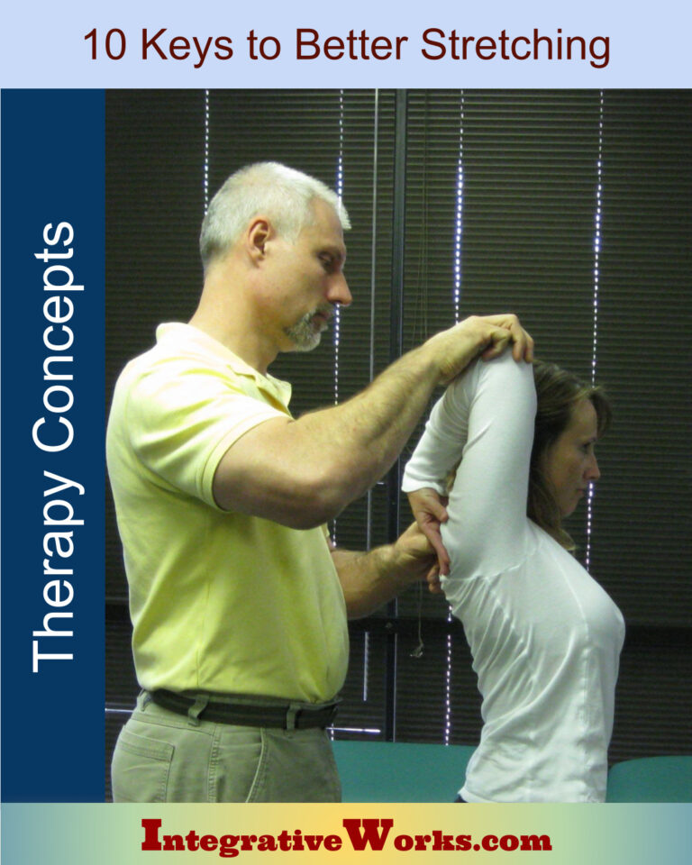 10 Keys to Better Stretching - Integrative Works