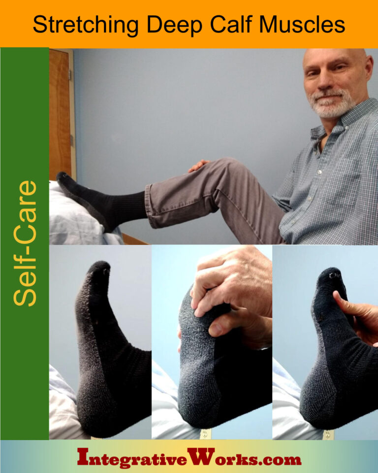 Stretching the Deep Calf Muscles - Integrative Works